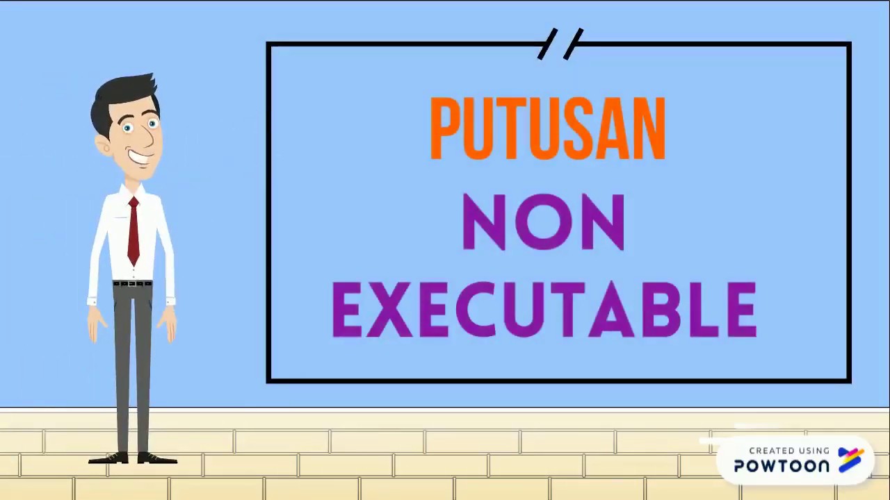 PUTUSAN TIDAK BISA DIEKSEKUSI (Non Executable) - YouTube