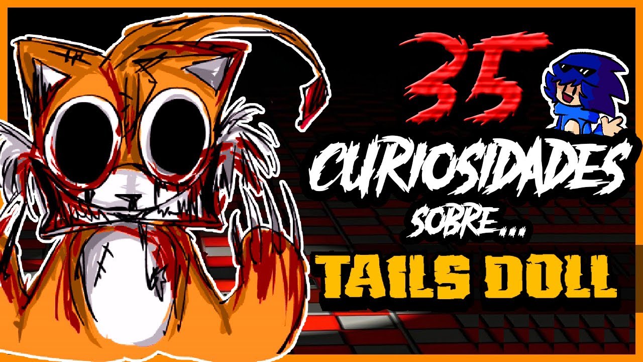 ¡35 CURIOSIDADES y SECRETOS Sobre TAILS DOLL! - Temporada 1 - YouTube