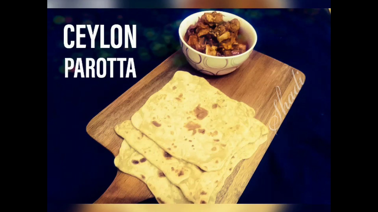 Ceylon Parotta|Veechu Parotta(Malayalam) - YouTube