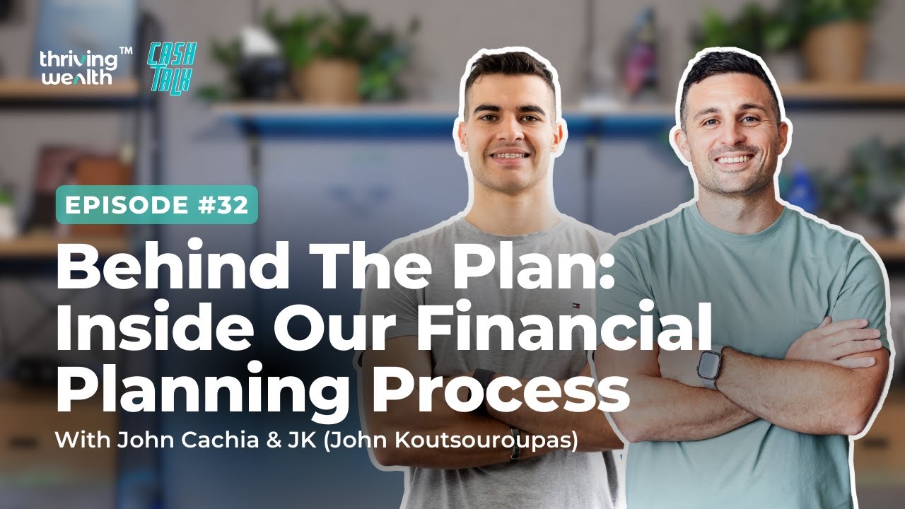 #32 - Behind The Plan: Inside Our Financial Planning Process - YouTube