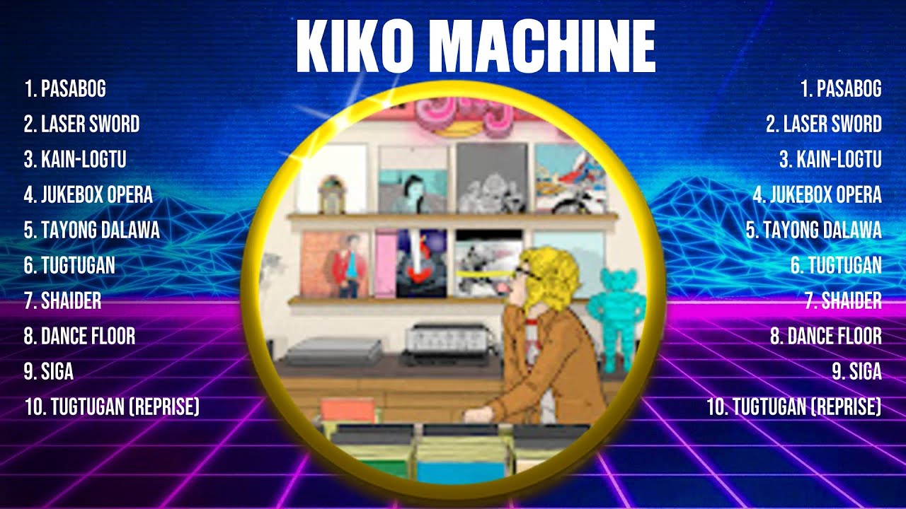 Kiko Machine Greatest Hits 2024 Collection - Top 10 Hits Playlist Of ...