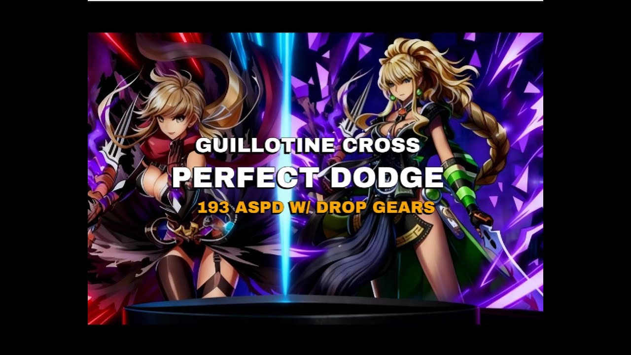 IRO GX Perfect Dodge 193 Aspd w/ Drop Gears, Sarah Fenrir Instance ...