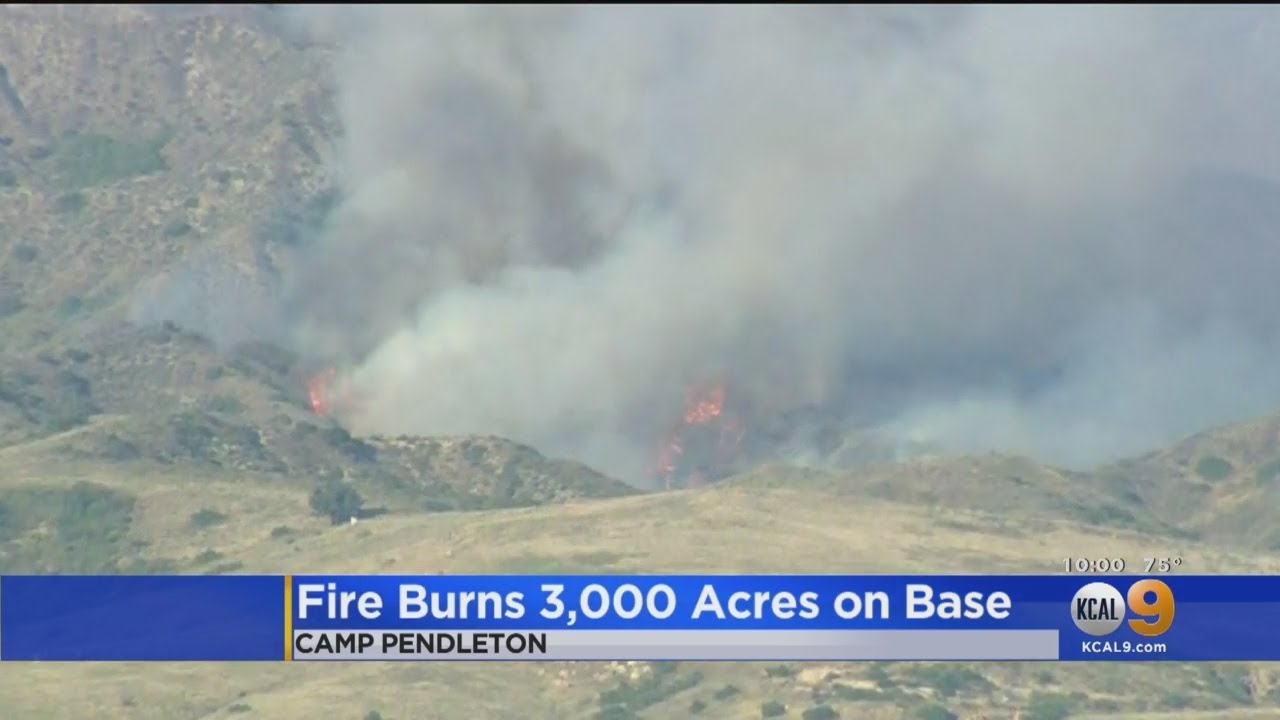 Fire Burns 3,000 Acres On Camp Pendleton Base - YouTube