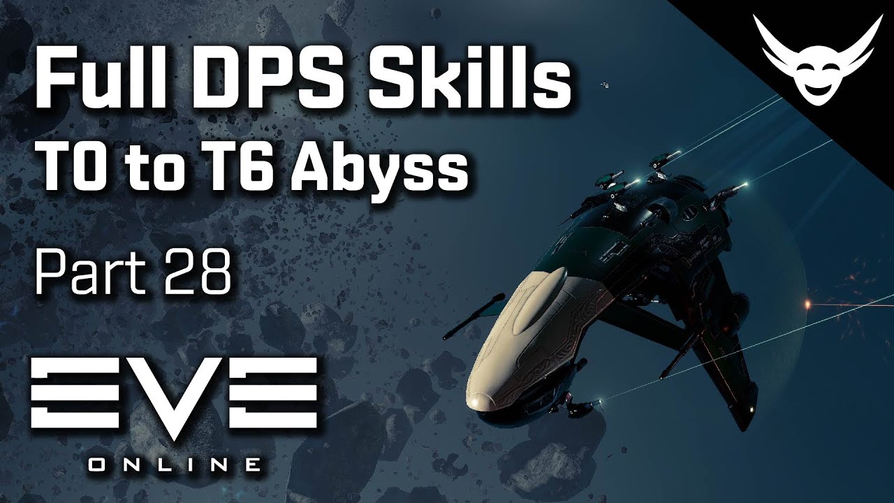 EVE Online - Big DPS Skills - T0 to T6 Abyss Part 28 - YouTube