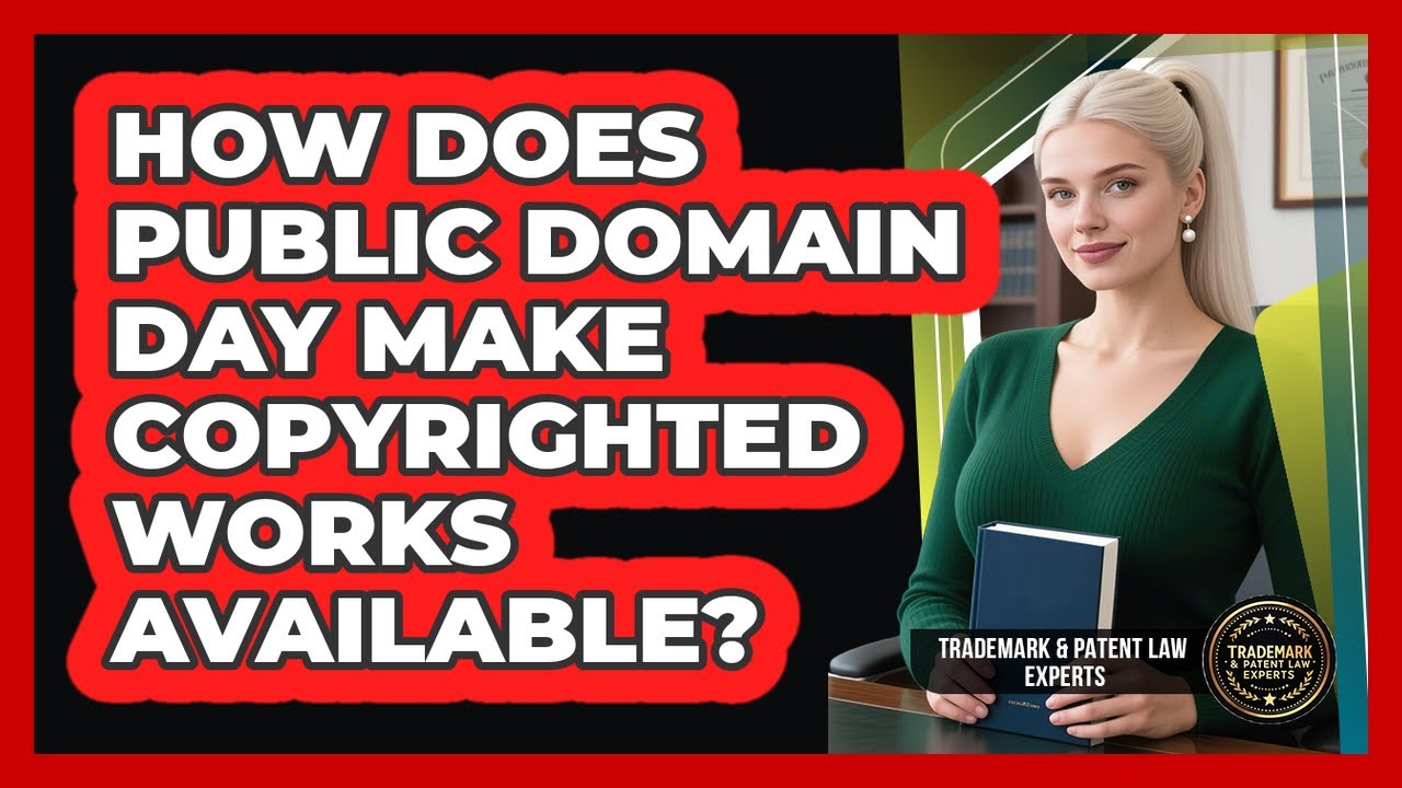 How Does Public Domain Day Make Copyrighted Works Available ...