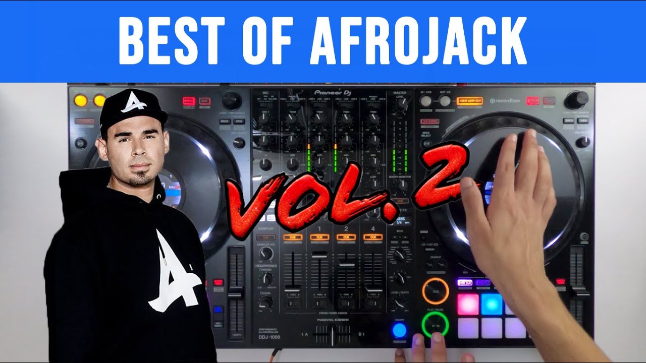 Best of Afrojack Mix Live Vol.2 | Pioneer DDJ-1000 - YouTube
