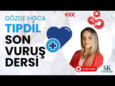 2026 - 1 TIPDİL SON VURUŞ DERSİ | GÖZDE HOCA