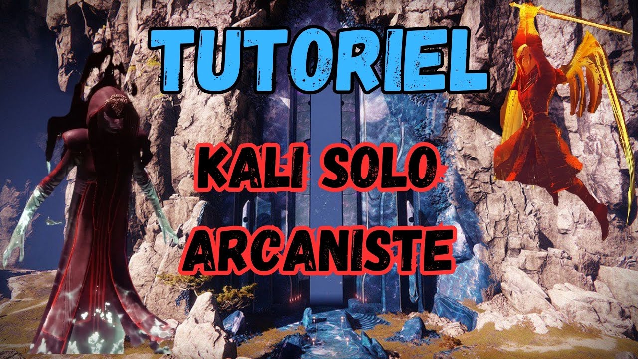 Destiny 2 RAID Dernier Vœu Comment Faire KALI EN SOLO? Vidéo ...