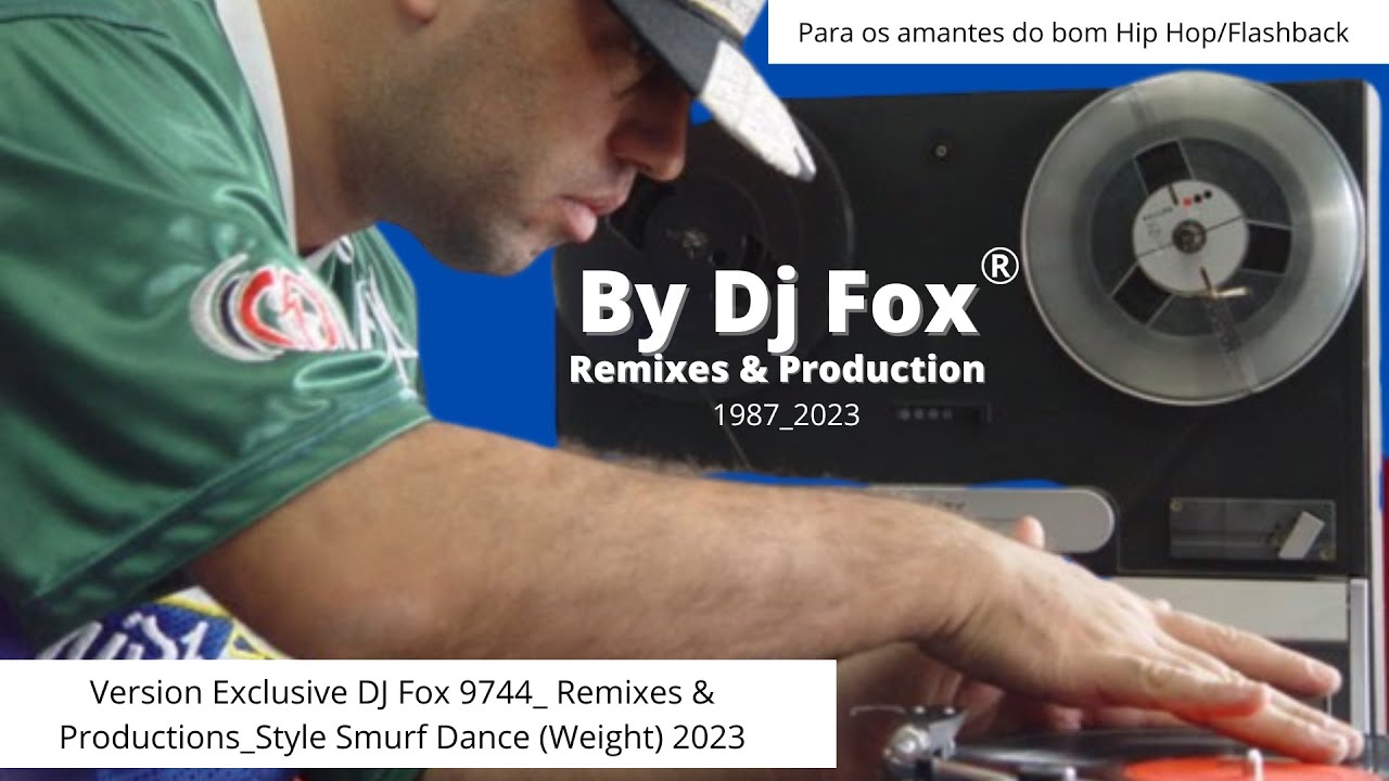 Version Exclusive DJ Fox 9744_ Remixes & Productions_Style Smurf Dance ...