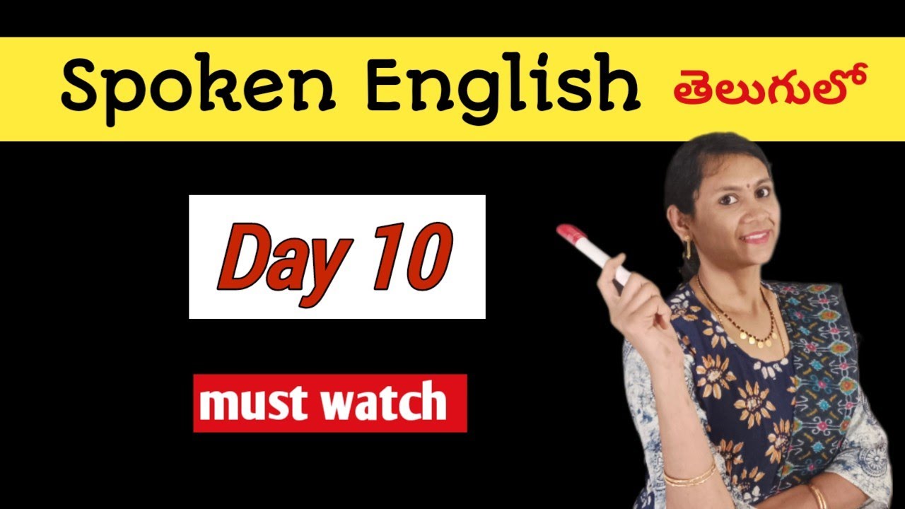 Spoken English Day 10 for Telugu medium students| by Madhavi Vemuri # ...