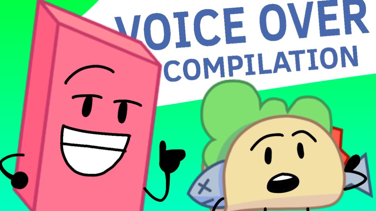 BFDI:TPOT Voice over compilation (Funny) - YouTube