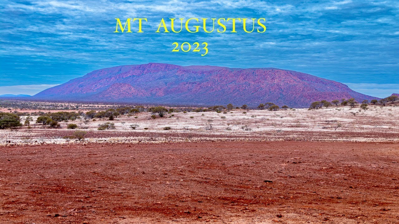 Mount Augustus (2023) What to See and Do ? - YouTube