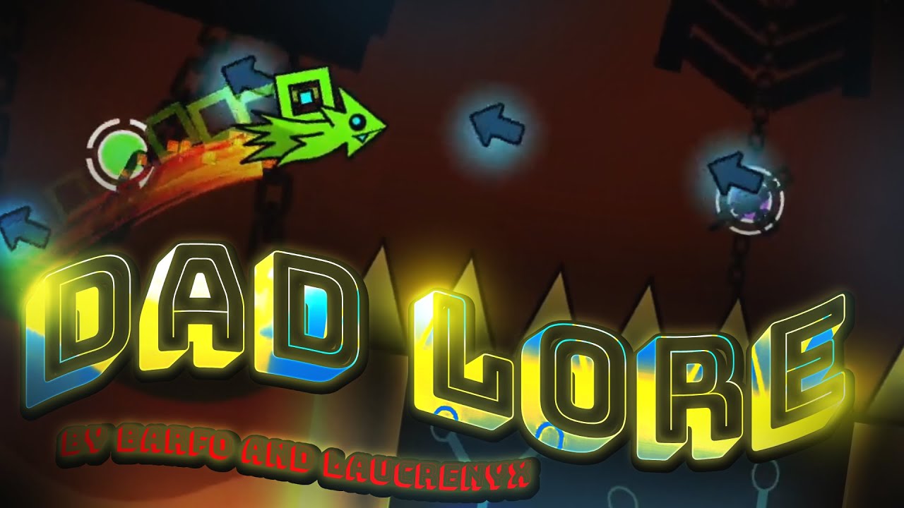 Dad Lore - FULL OFFICIAL LEVEL SHOWCASE - YouTube