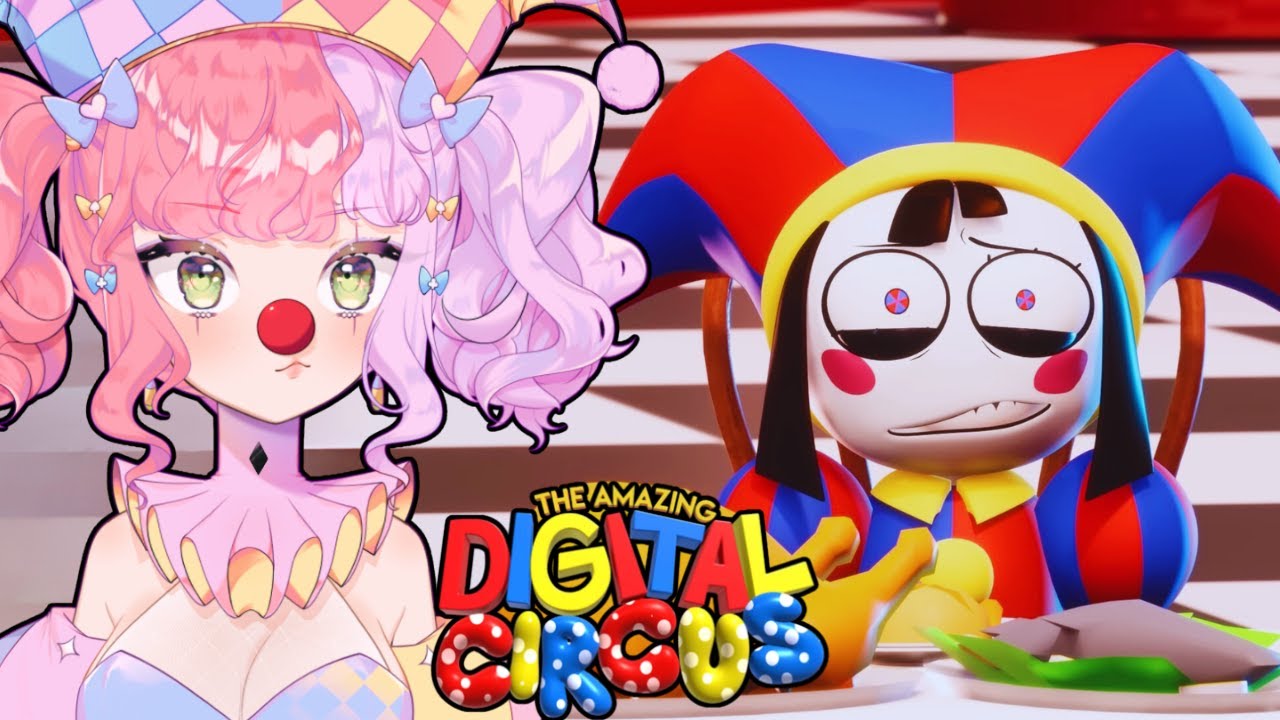 CUTE CLOWN GIRL?! | The Amazing Digital Circus: Pilot | Vtuber Reacts ...