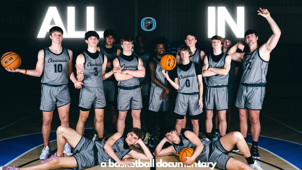 Part One - All IN: A Basketball Documentary - Featuring Oceanside ...