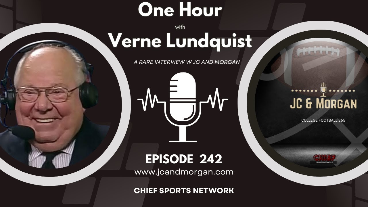 One Hour with Verne Lundquist | JC and Morgan Conversation - YouTube
