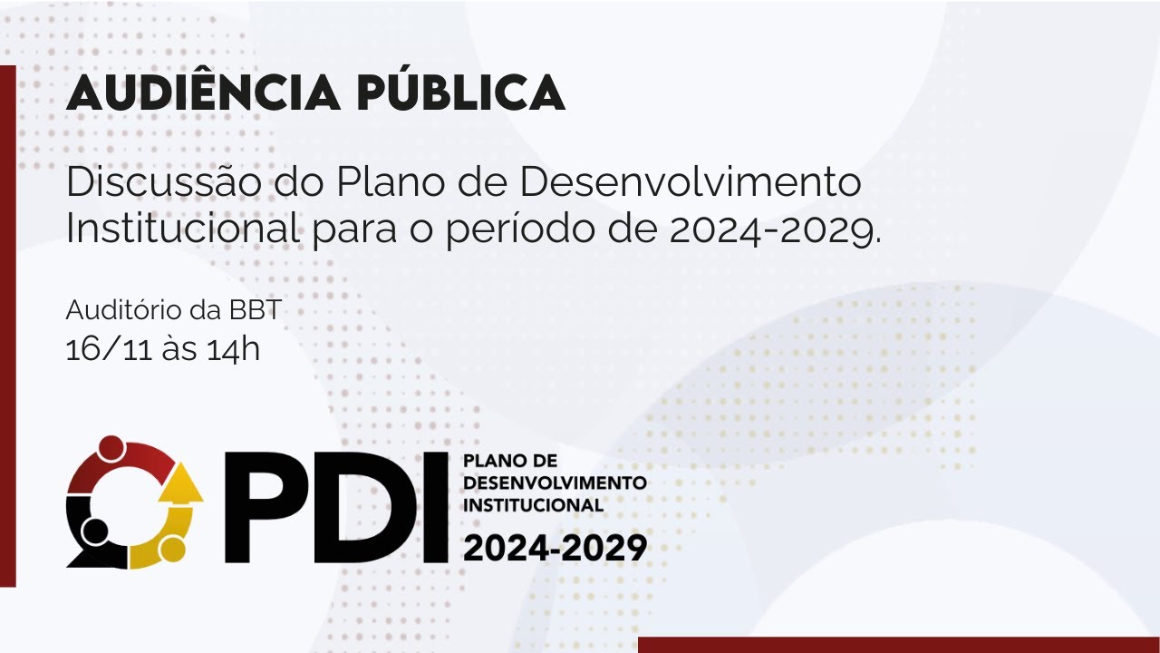 Audiência Pública | PDI 2024-2029 (Dia 2) - YouTube