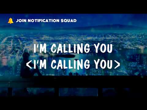 Neja - I'm Calling You (Lyrics) - YouTube