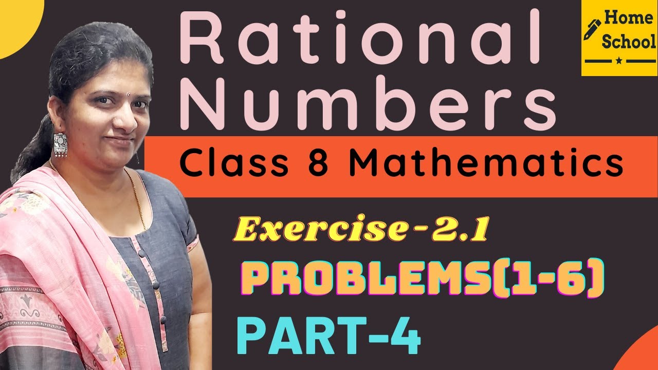 Rational Numbers Exercise-2.1 Problems(1-6)| Part-4| Class 8 ...