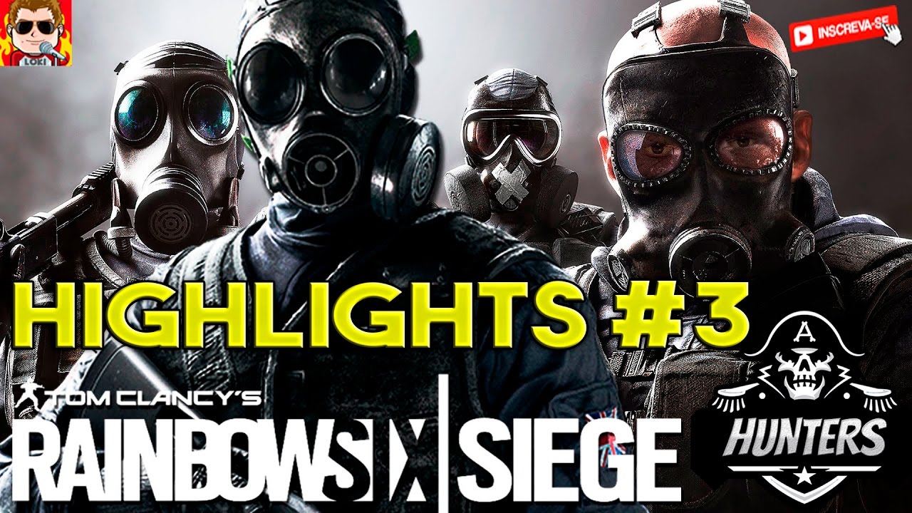 Rainbow Six Siege - HighLights #3 - Hunters E-Sports (HD) (PS4) - YouTube