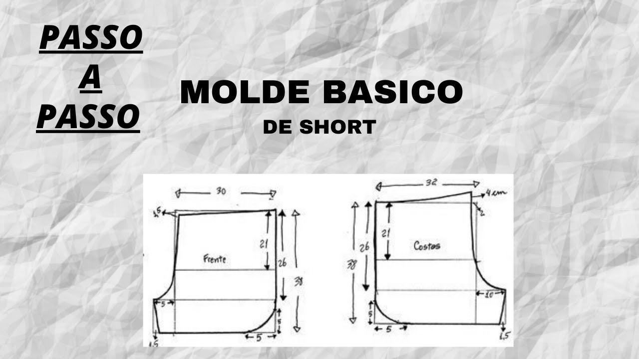 MOLDE BÁSICO DE SHORT PASSO A PASSO!! - YouTube