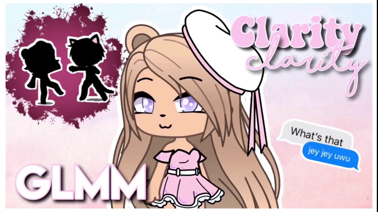 Clarity | Gacha Life Mini Movie | GLMM - YouTube