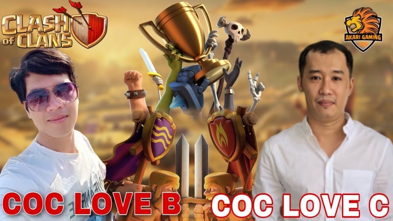 COC LOVE B vs COC LOVE C - CHUNG KẾT - Giải TẤU HÀI COC LOVE lần 4 ...