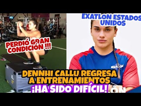 DENNHI CALLÚ regresa a ENTRENAMIENTO y confiesa que ¡HA SIDO DIFÍCIL ...