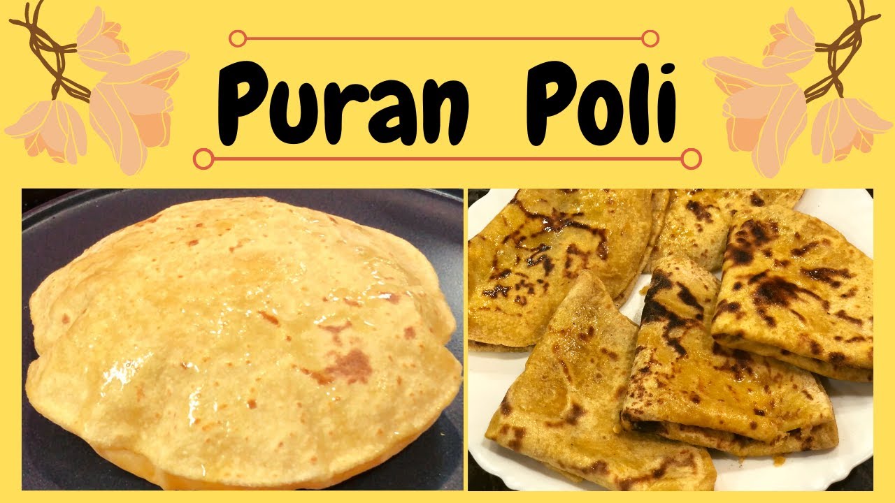 Puran Poli | Maharashtrian Puran Poli | Sweet Puran Poli | Holi Special ...