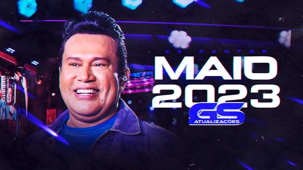 ZÉ CANTOR - MAIO 2023 (ERRO GOSTOSO, GIN DE FRUTA) MÚSICAS NOVAS - REPERTÓRIO NOVO - YouTube