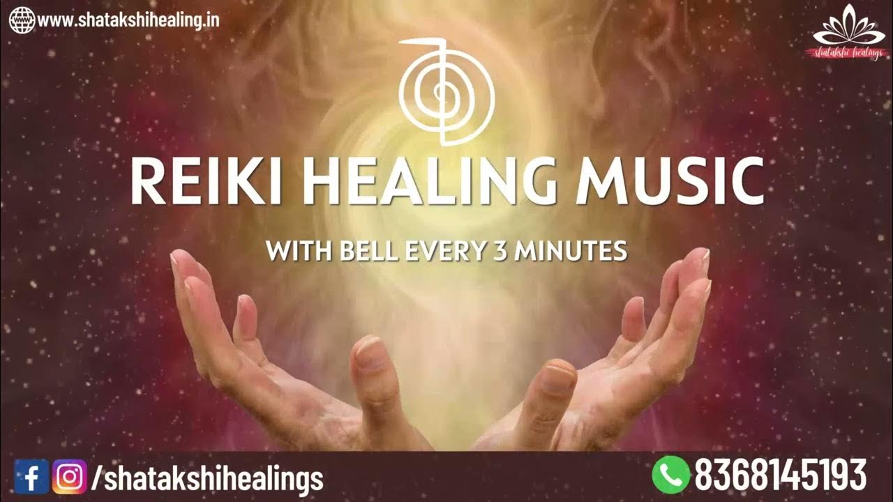 Reiki Self Healing Music || With 24 bells in every 3 minutes - YouTube