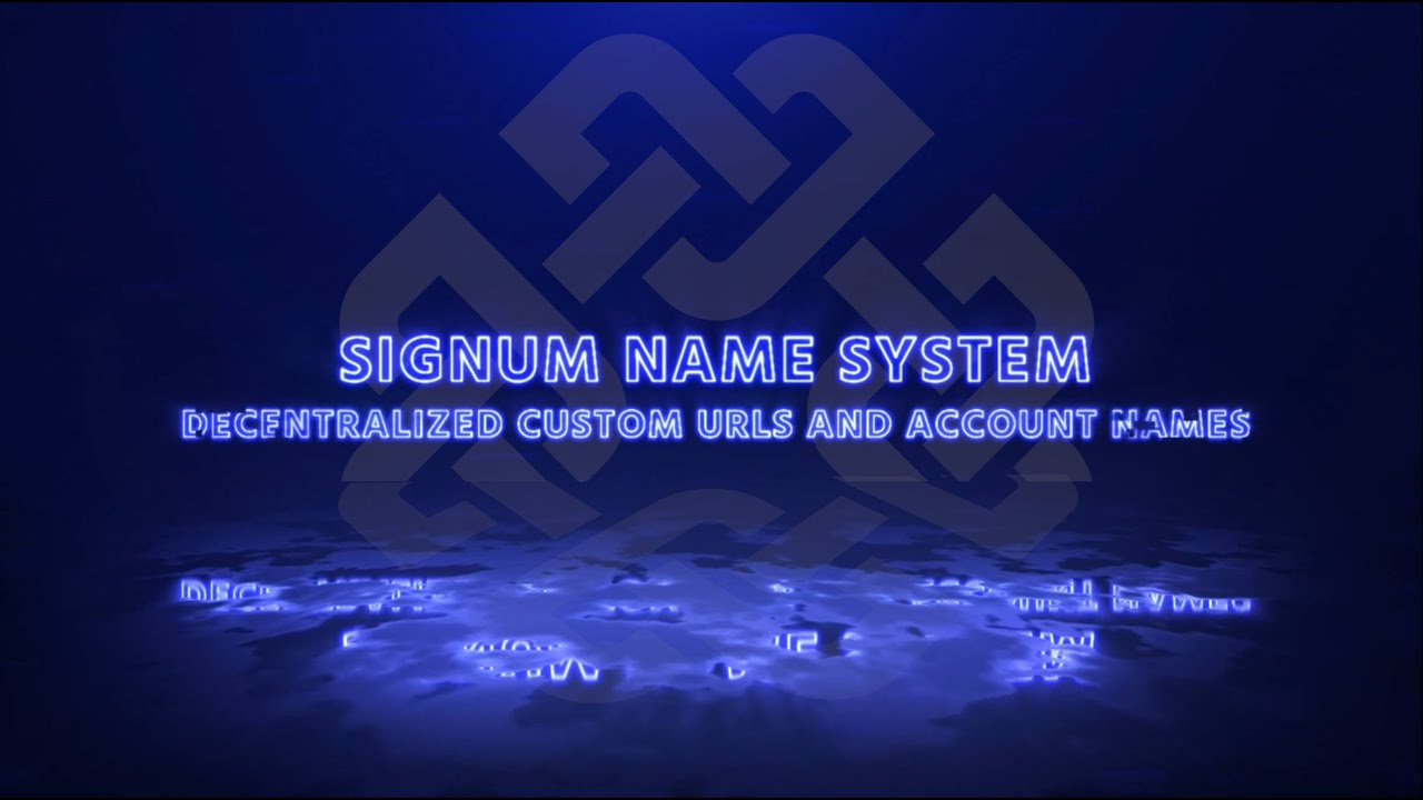 Signum Name System - Decentralized Custom URLs and Account Names - YouTube