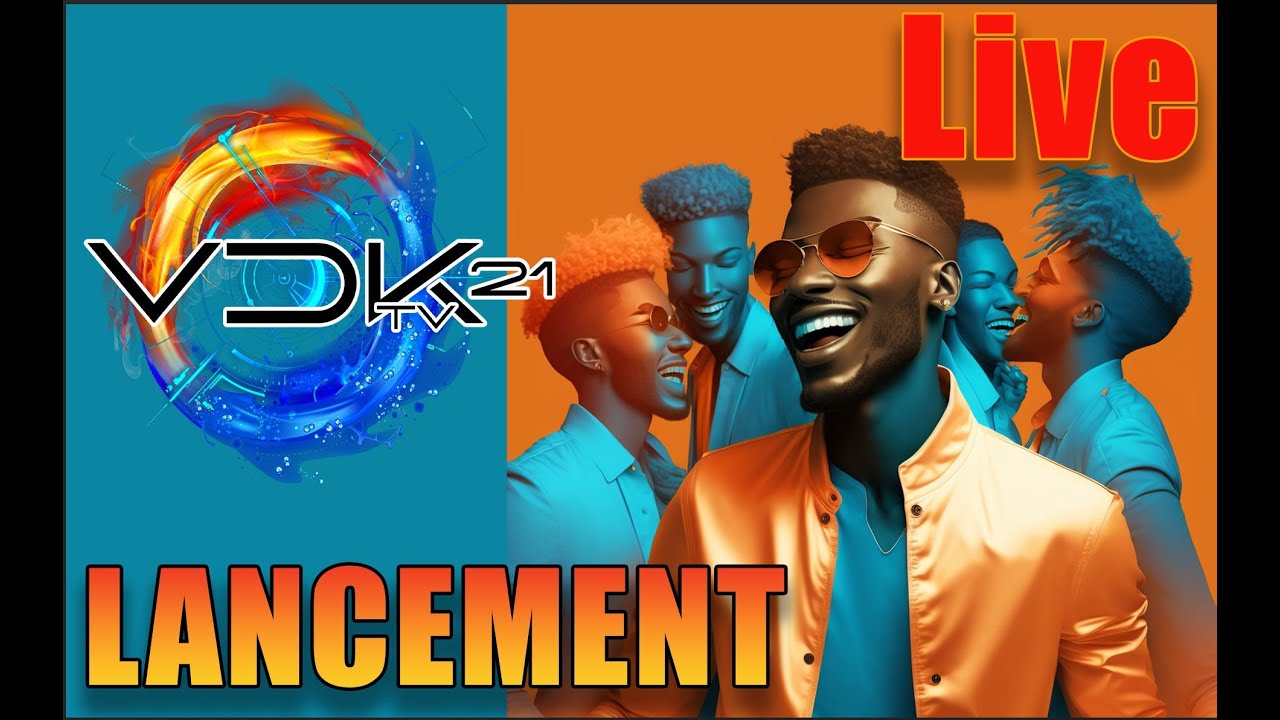 LANCEMENT CHAINE VDK TV - YouTube