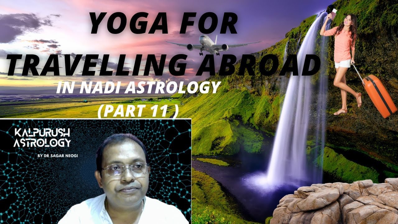 Kalpurush Astrology- Yoga Of Foreign Travel In BNN ( part 11 ) # LEARN ...
