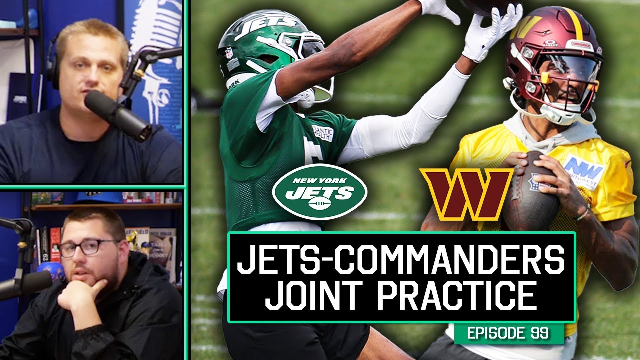 Jets-Commanders Joint Practice Recap - YouTube