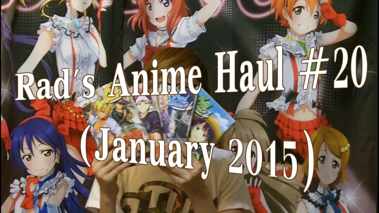 Rad's Anime Haul #20 (January 2015) - YouTube