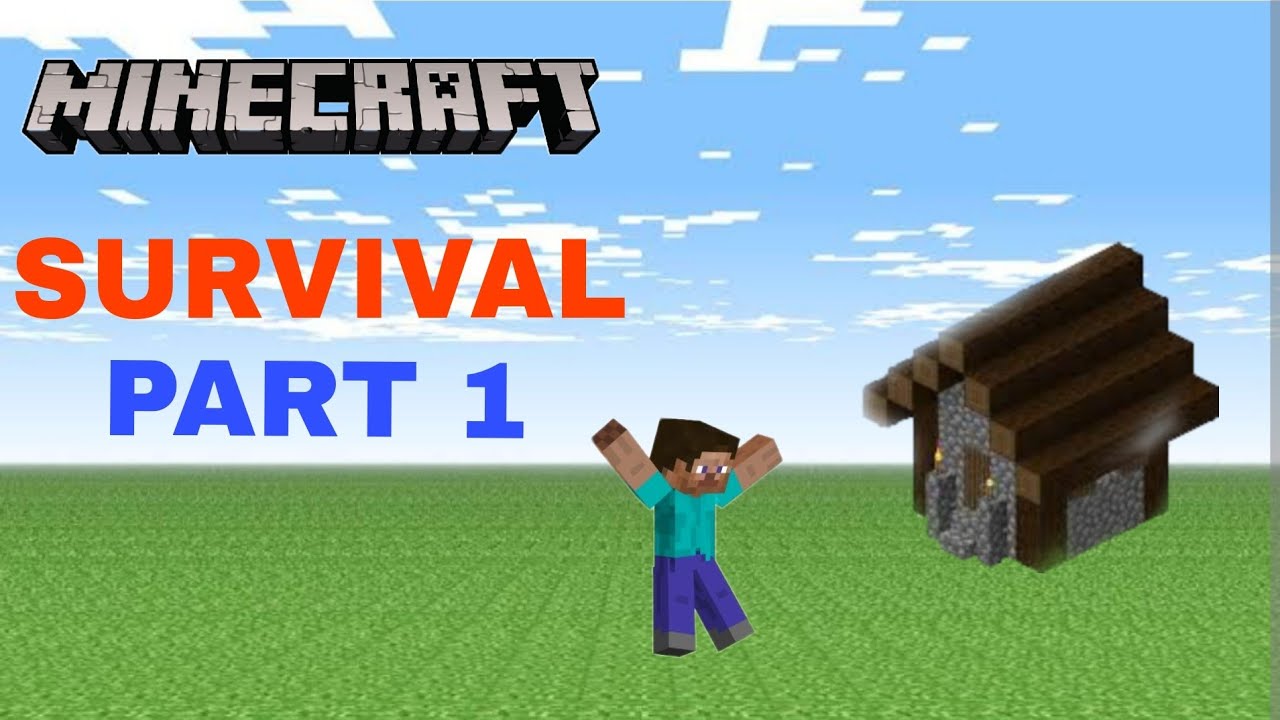 MINECRFT SURVIVL PART 1 MINE BOY - YouTube