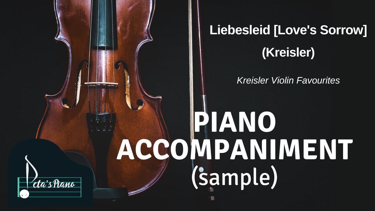 Liebesleid [Love's Sorrow] (Kreisler) - Piano Accompaniment (sample ...