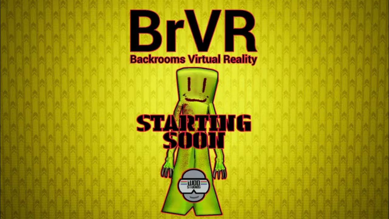 BrVR Backrooms VR Live - YouTube