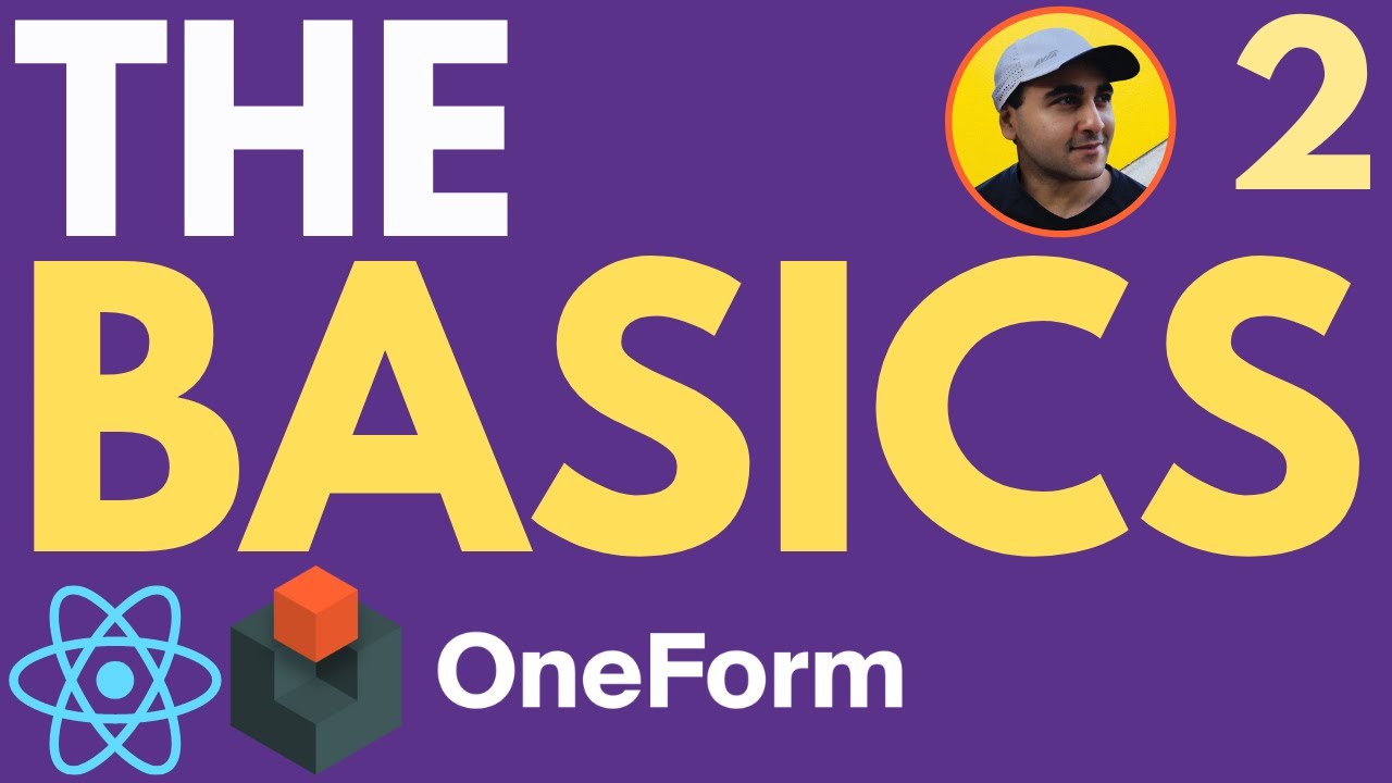 The basics of OneForm before it's been built | OneForm from Scratch 2 ...
