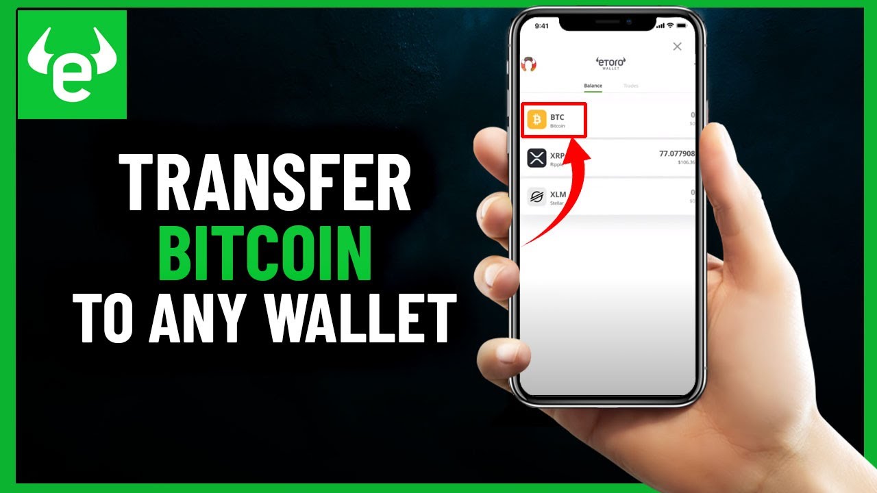How to Transfer Bitcoin From Etoro to Another Wallet | Full guide (2024 ...