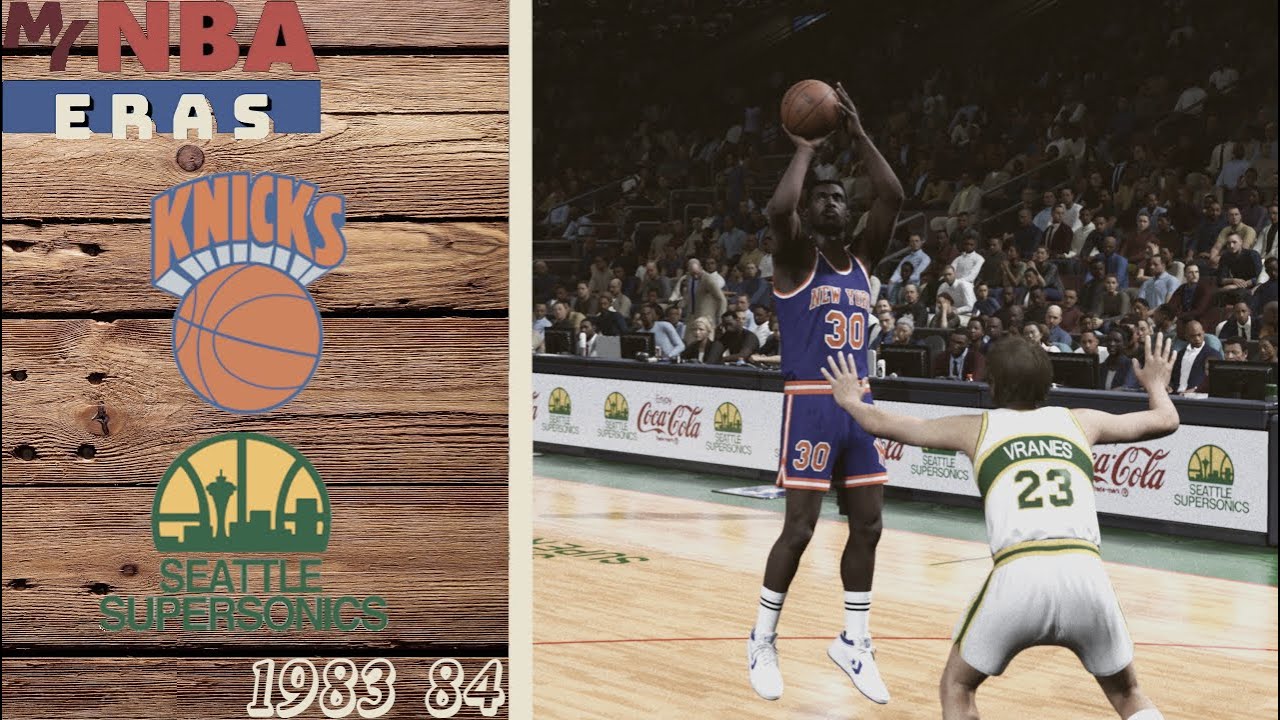 NBA 2K23 Vintage New York Knicks vs Seattle Supersonics (Nov 2, 1983 ...
