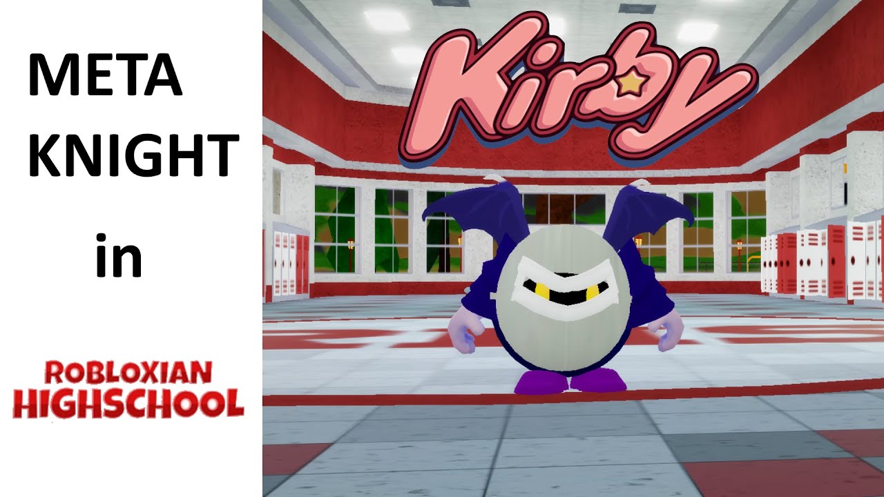 Meta Knight In ROBLOXIAN HIGHSCHOOL | ROBLOX - YouTube