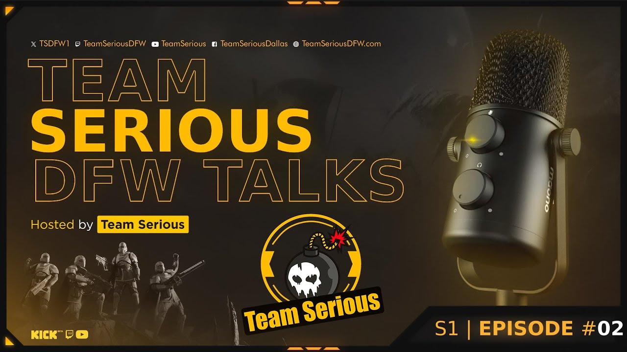 Team Serious DFW Talks Podcast S01-EP02 - YouTube