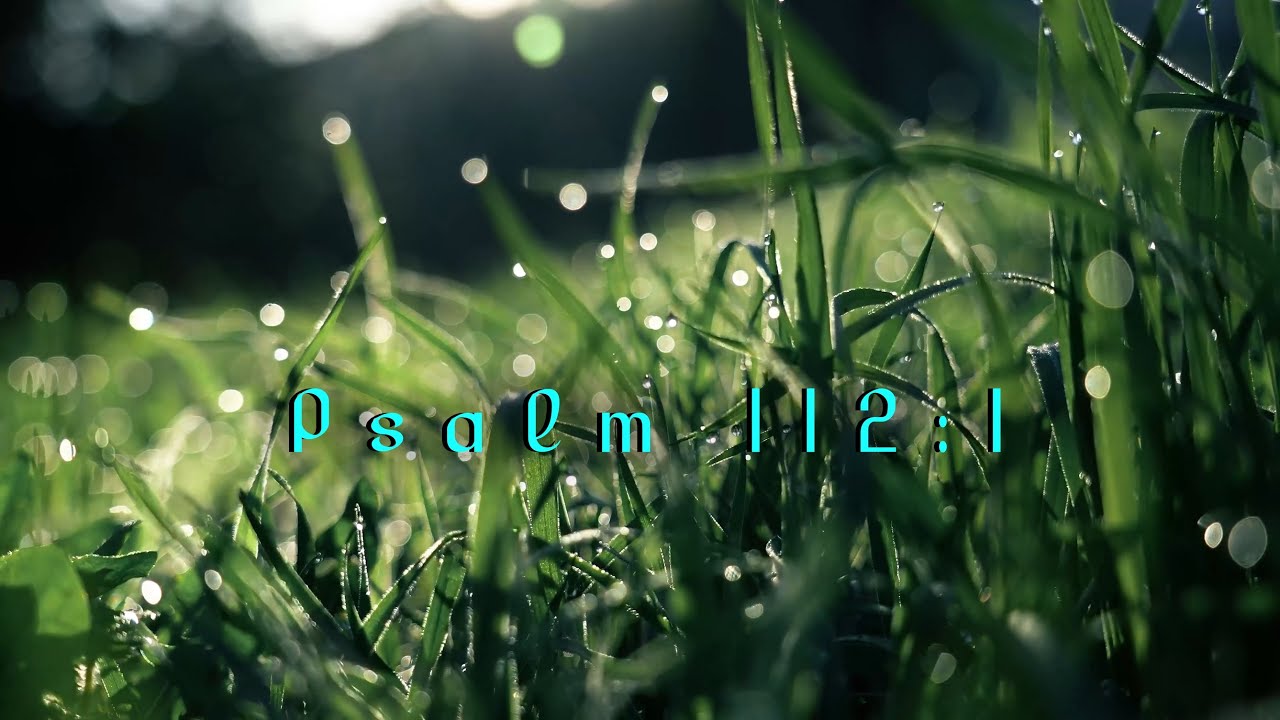 god-s-word-daily-15-apr-2023-psalm-112-1-youtube