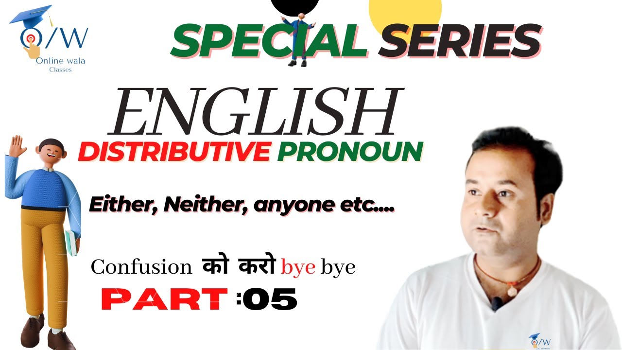 Pronoun | Parts Of Speech | Distributive Pronoun English Grammar ...