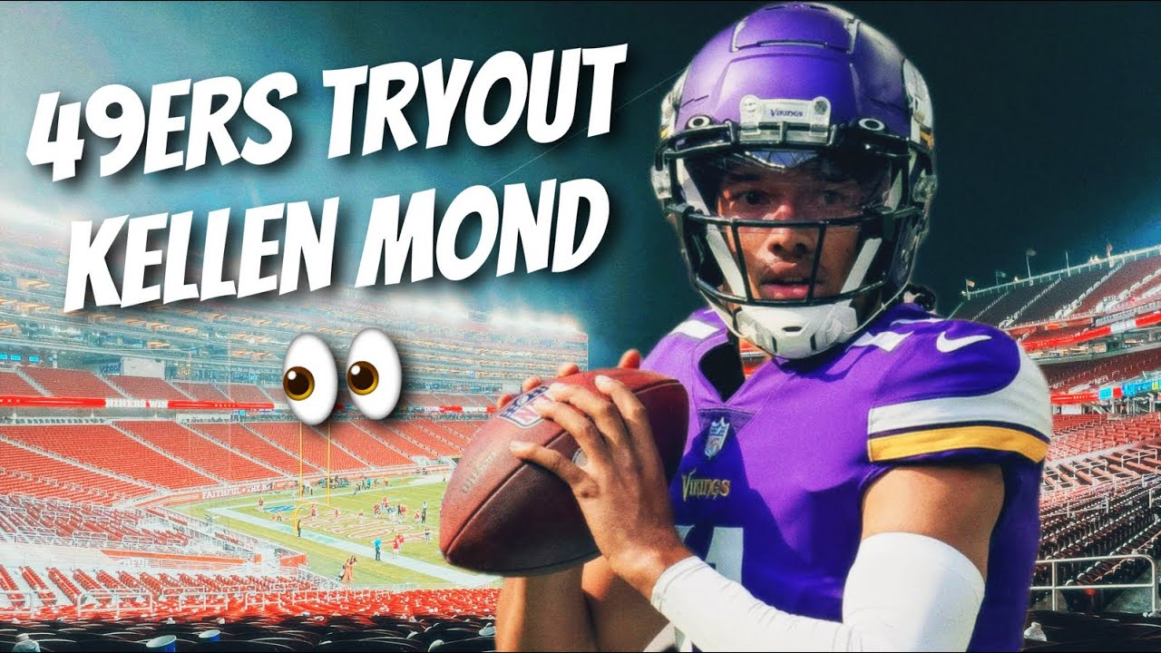 Interesting 🤔 49ers are going to tryout former 3rd round QB Kellen Mond ...