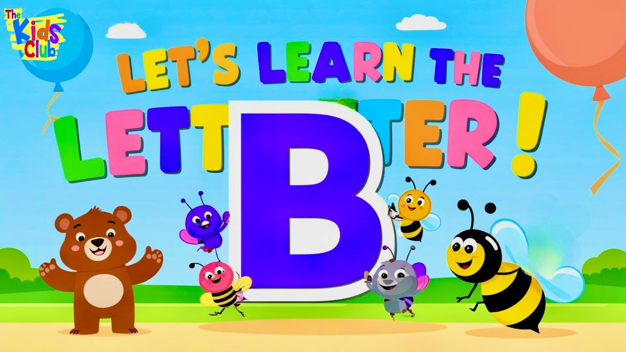 Learn the Letter B! 🅱️ Fun ABC Learning for Kids | Alphabet Adventures ...