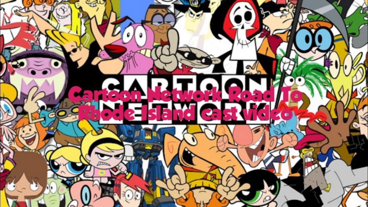 Cartoon Network Road To Rhode Island cast video - YouTube