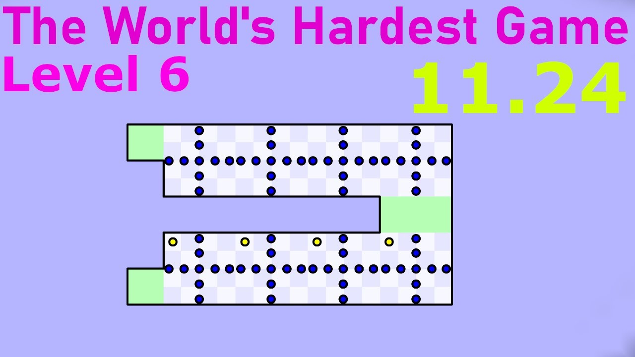 The World's Hardest Game Level 6 11.24 (11.800 ms) - YouTube